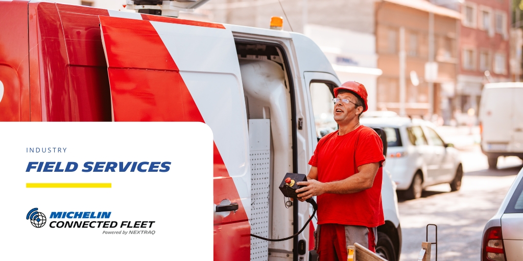 Field Services Fleet Management | MICHELIN Connected Fleet